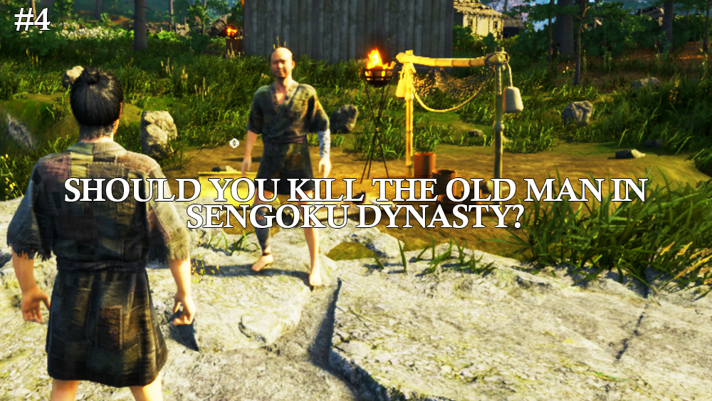 Should You Kill the Old Man in Sengoku Dynasty – Survival Game Guide