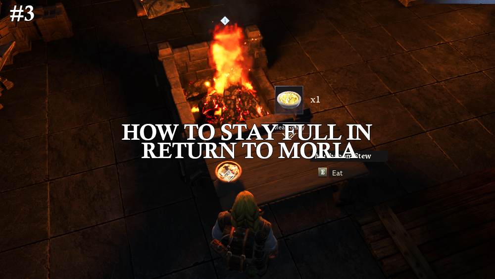 How To Stay Full in Return to Moria – Survival Game Guide