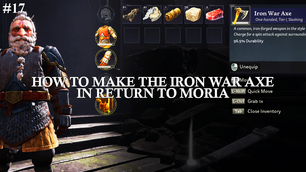 How To Make the Iron War Axe in Return to Moria – Survival Game Guide