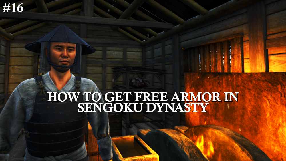 Battle-Ready Without a Cost: How to Get Free Armor in Sengoku Dynasty ...