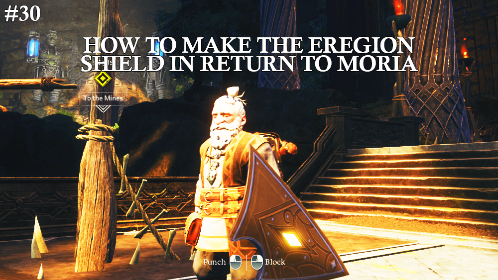 Eregion Shield Unveiled: Your Ultimate Crafting Guide in Return to ...